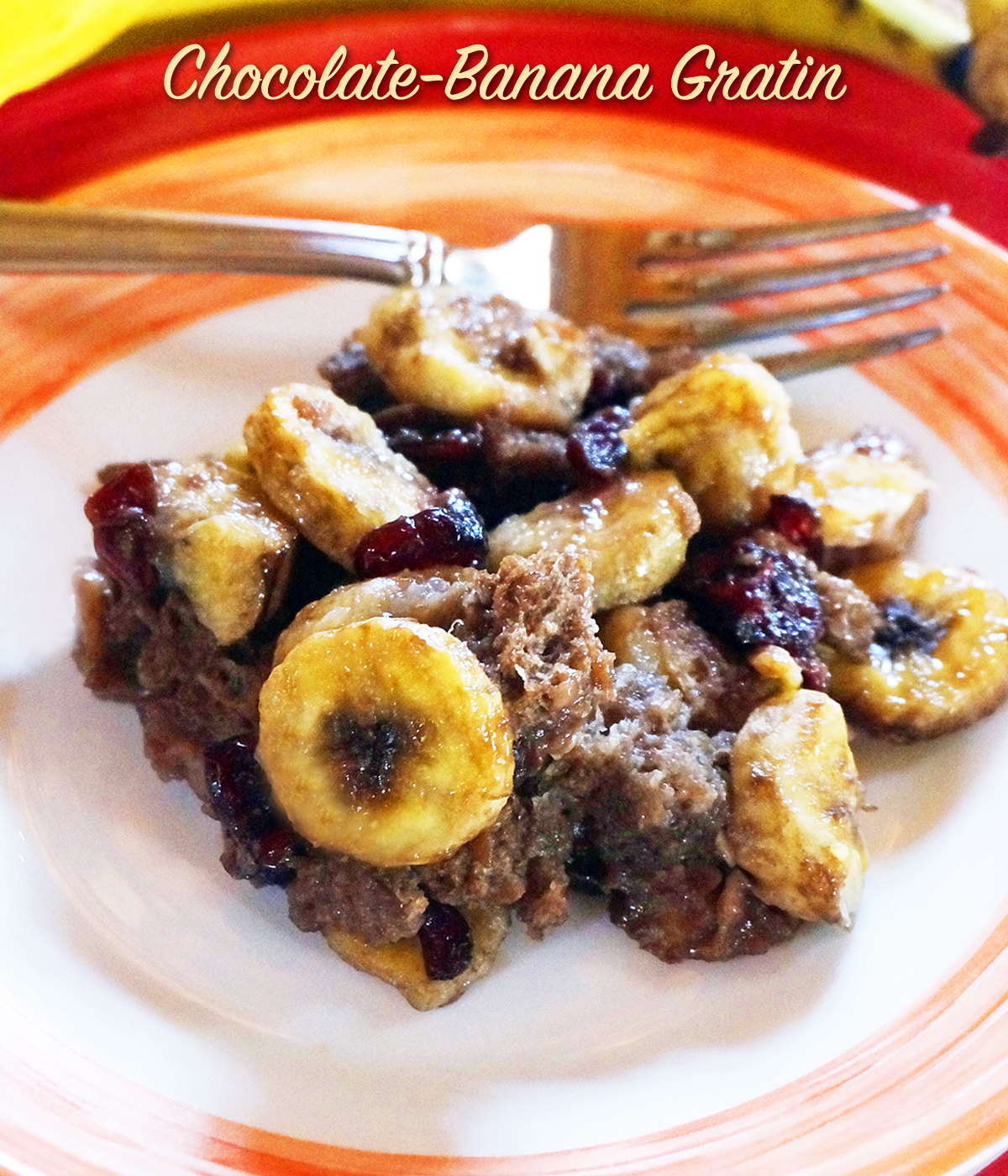 Chocolate-Banana Gratin - Jazzy Vegetarian - Vegan and Delicious!