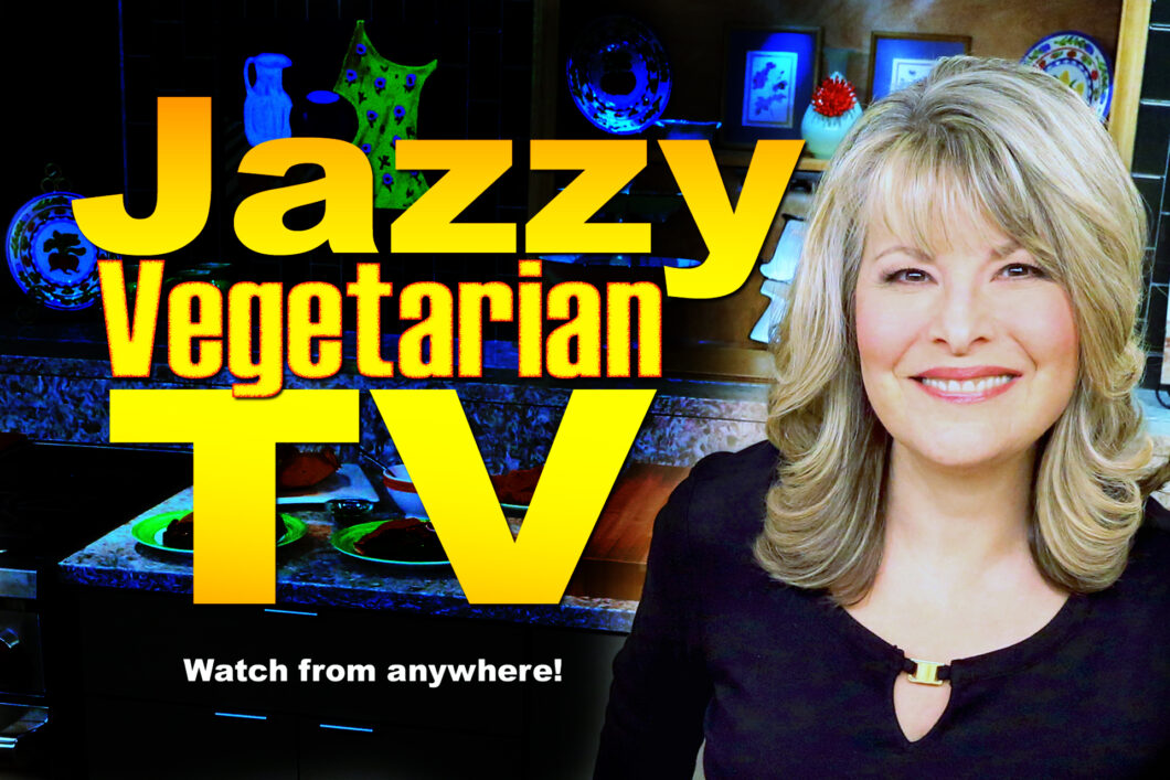 Jazzy Vegetarian - Vegan and Delicious!