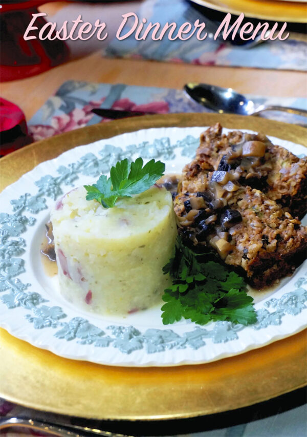 Easter Dinner Menu - Jazzy Vegetarian - Vegan and Delicious!