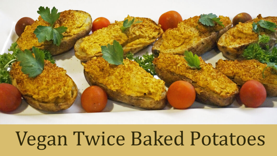 Recipe of the Week! Vegan Twice Baked Potatoes - Jazzy Vegetarian ...