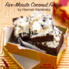 Five-Minute Coconut Fudge by Hannah Kaminsky - Jazzy Vegetarian - Vegan ...