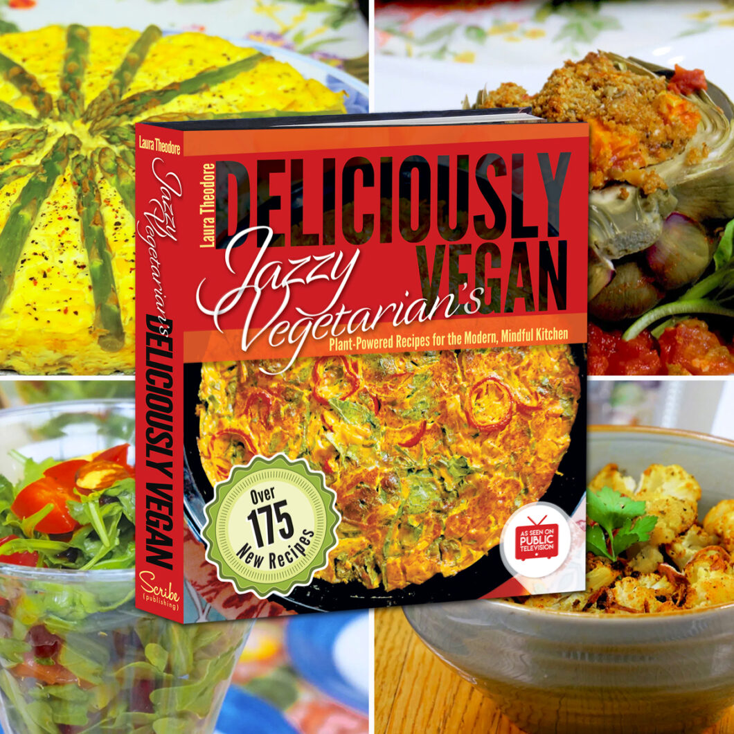 Festive Spring Meal - Jazzy Vegetarian - Vegan and Delicious!