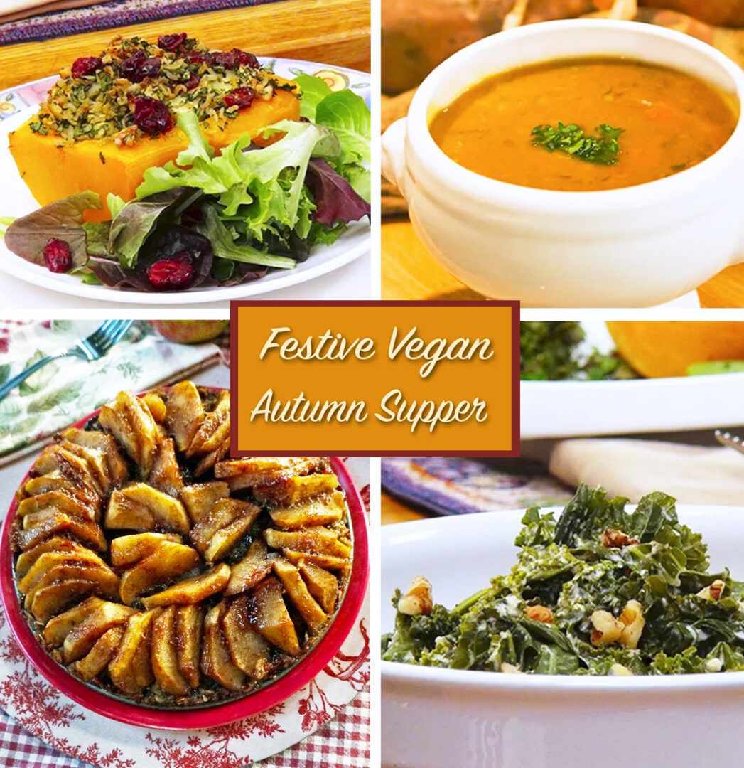 Festive Vegan Autumn Supper - Jazzy Vegetarian - Vegan and Delicious!