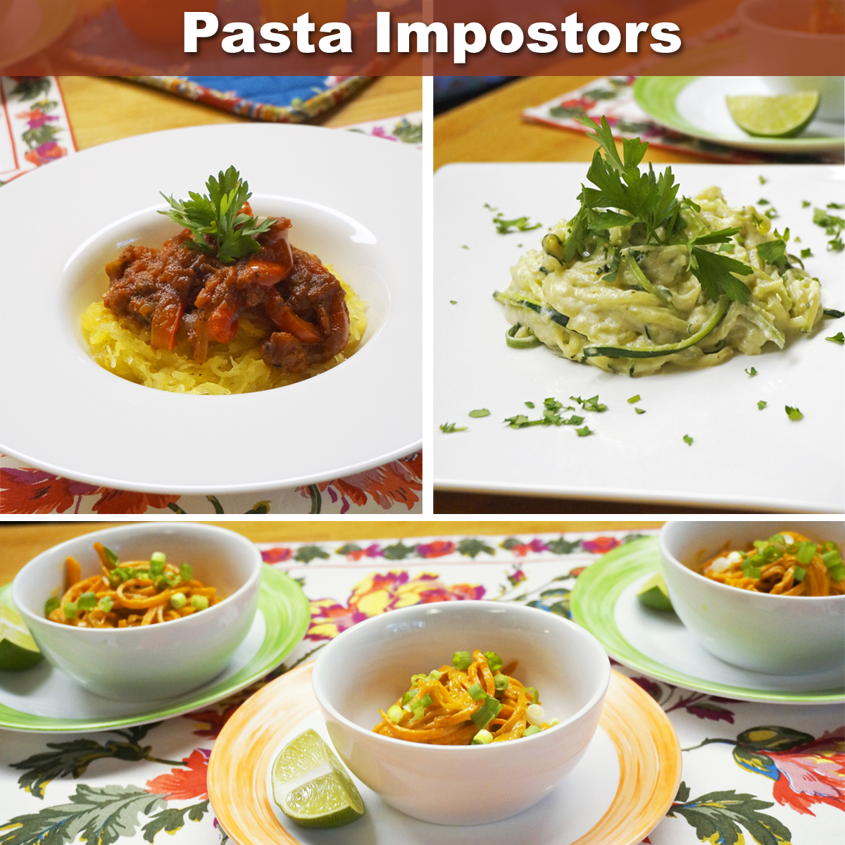 Pasta Impostors! - Jazzy Vegetarian - Vegan and Delicious!