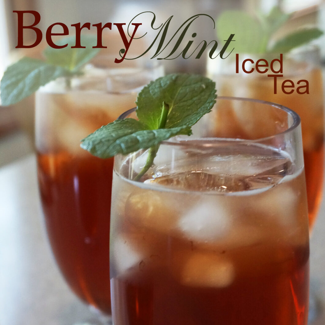 Berry and Maple Mint Iced Tea - Jazzy Vegetarian - Vegan and Delicious!