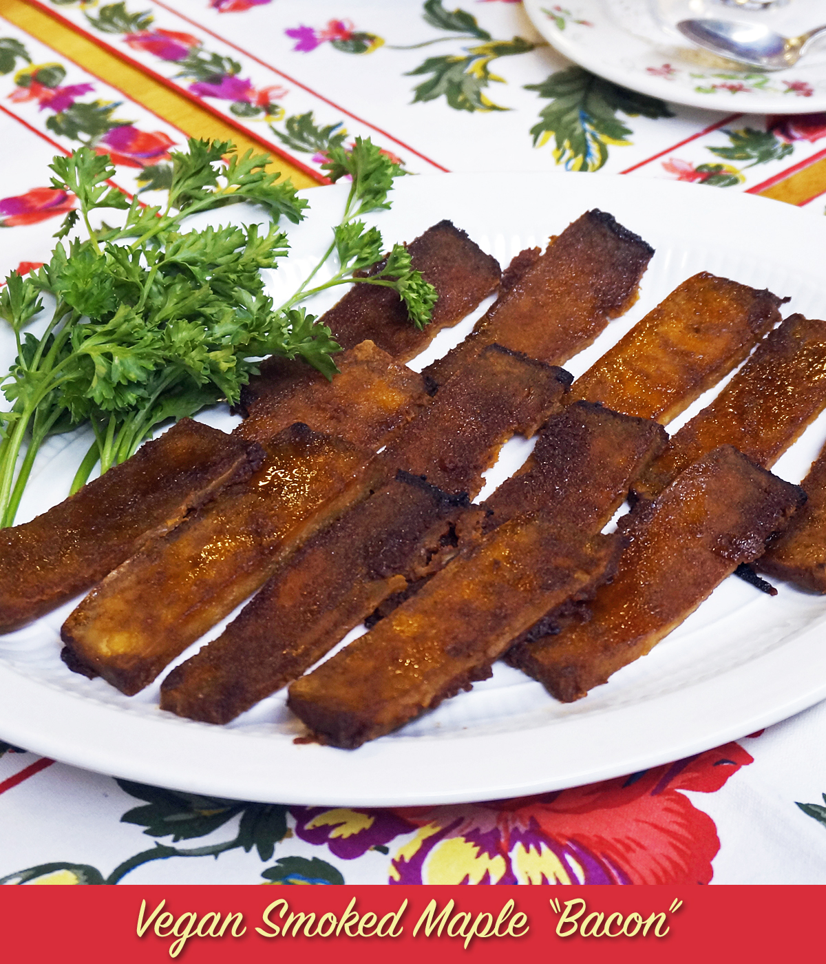Vegan Smoked Maple “Bacon” - Jazzy Vegetarian - Vegan and Delicious!