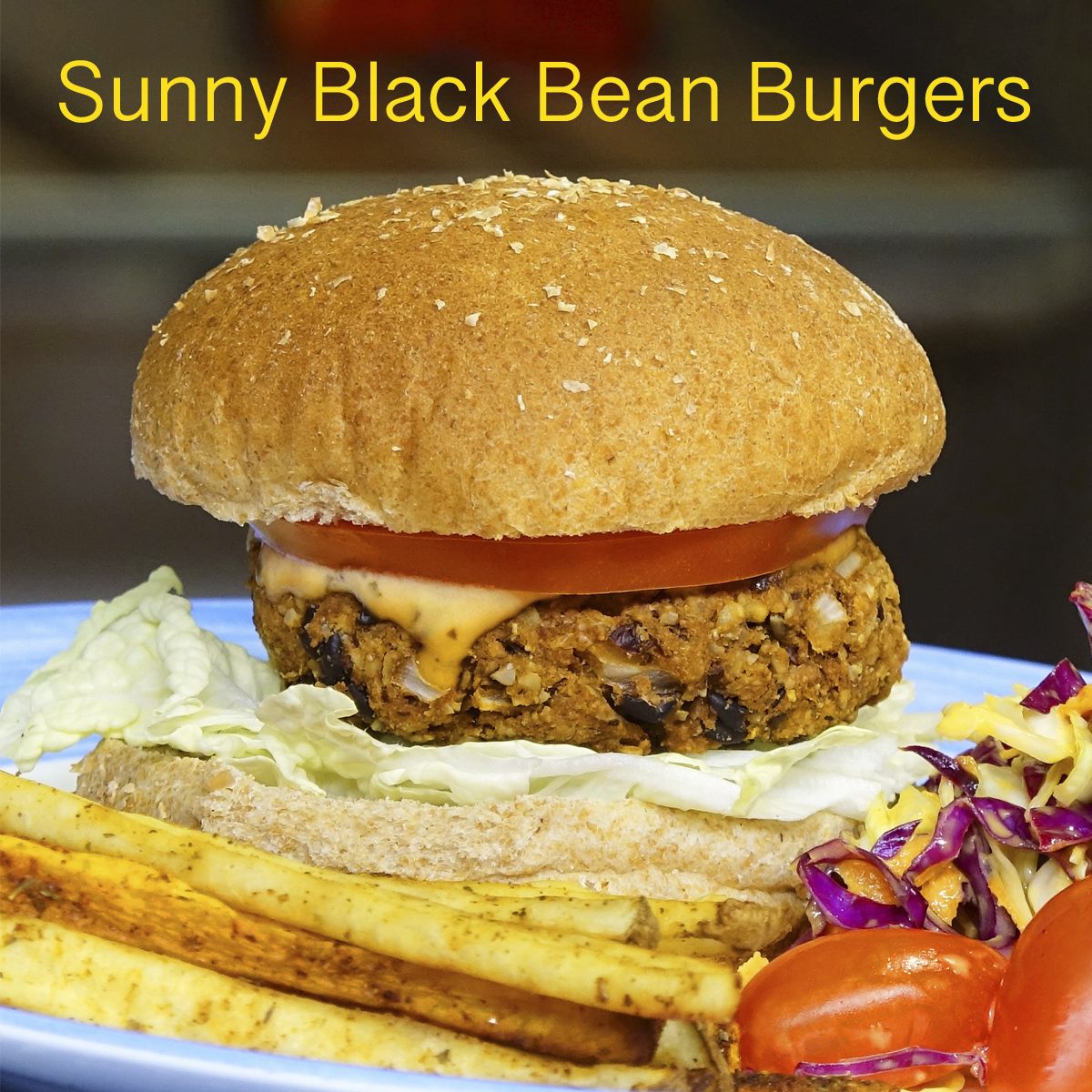 Sunny Black Bean Burgers - Jazzy Vegetarian - Vegan and Delicious!