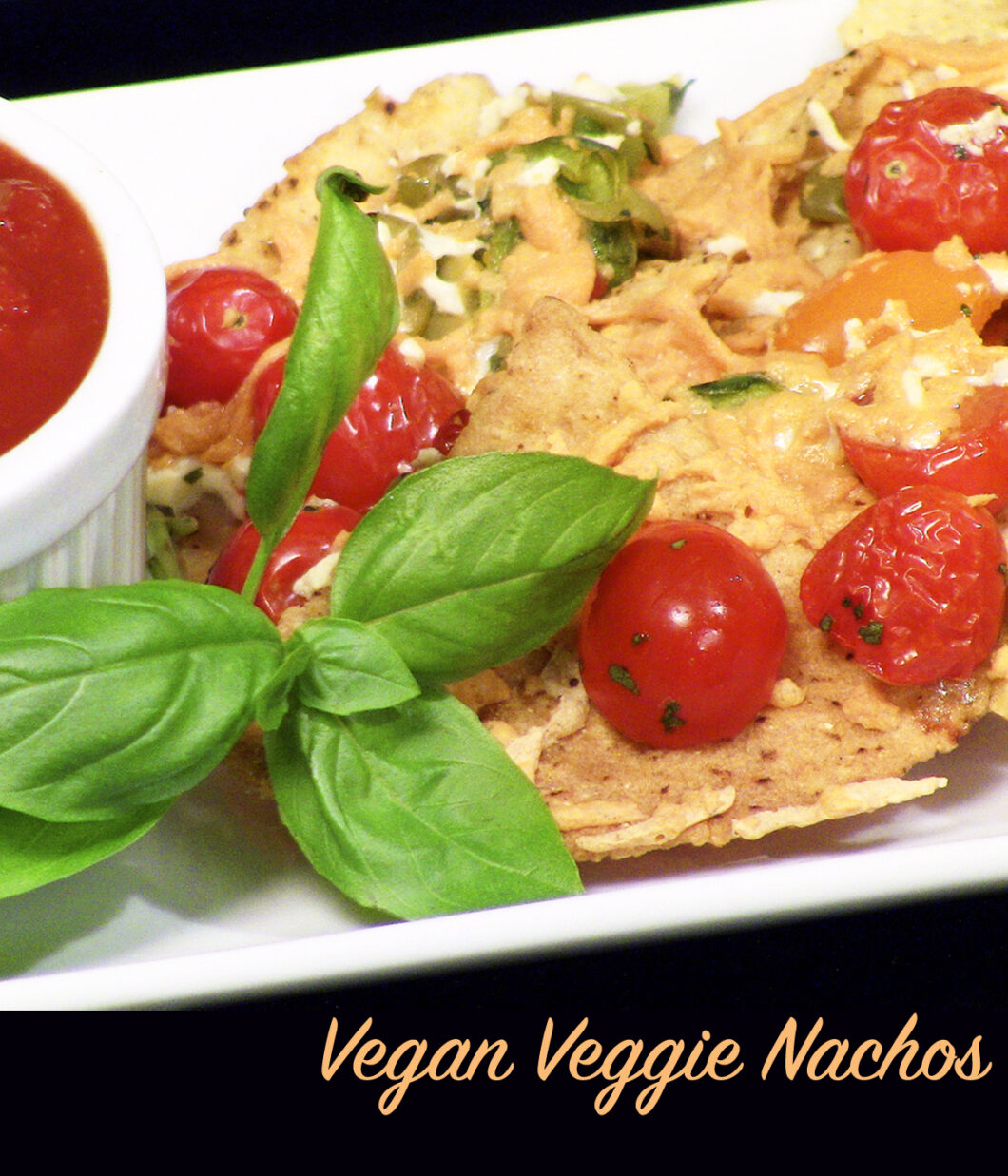 Nutritious Vegan Nachos - Jazzy Vegetarian - Vegan and Delicious!