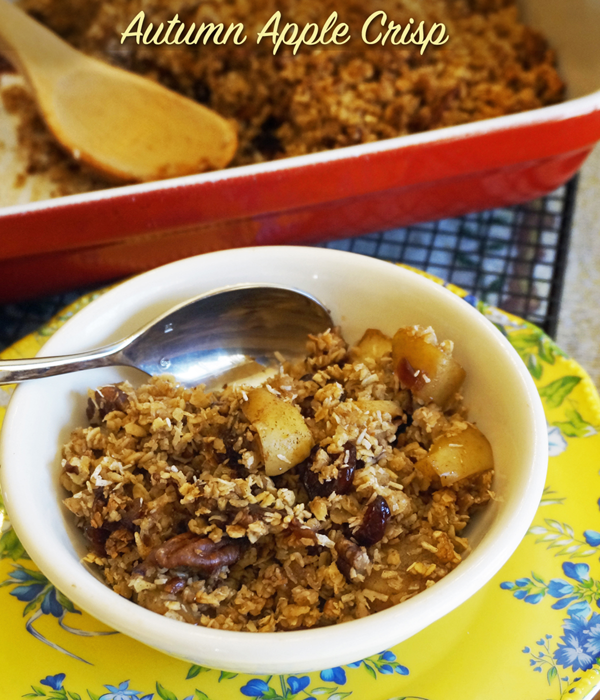Autumn Apple Crisp - Jazzy Vegetarian - Vegan and Delicious!