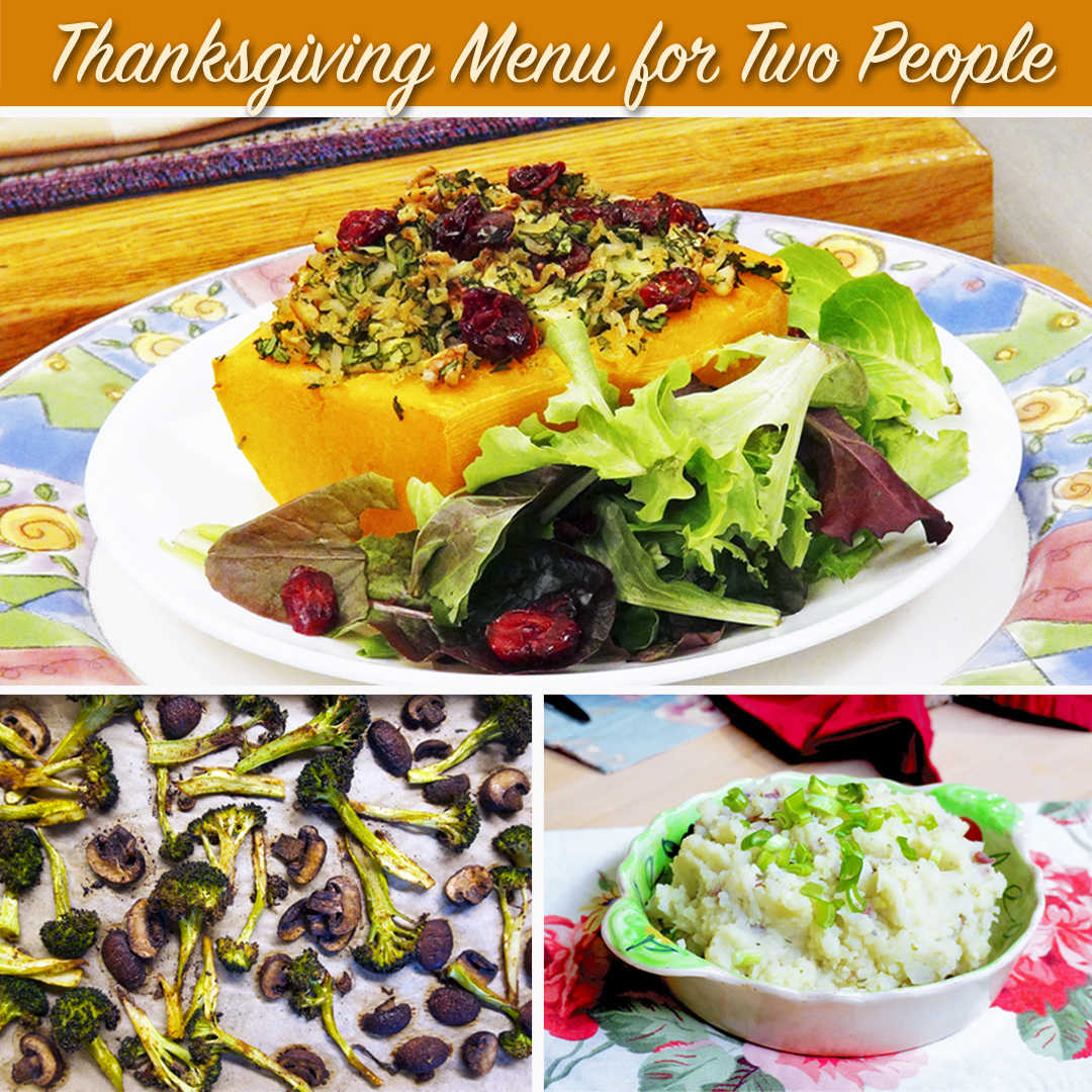 Vegan Thanksgiving Menu for Two People - Jazzy Vegetarian - Vegan and ...