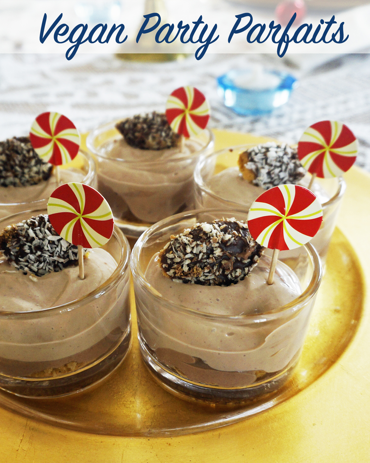 Chocolate Party Parfaits with Mocha “Cream” - Jazzy Vegetarian - Vegan ...